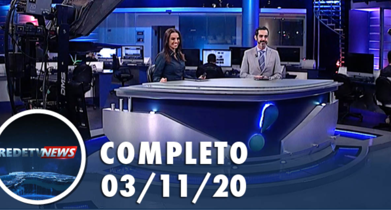 Assista à íntegra do RedeTV News de 3 de novembro de 2020 | RedeTV! Em ... Assista à íntegra do RedeTV News de 3 de novembro de 2020 | RedeTV! Em ...